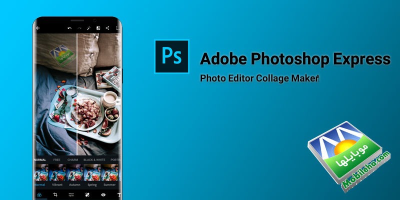 Adobe Photoshop Express Full 5 9 571 دانلود نسخه جدید فتوشاپ اندروید